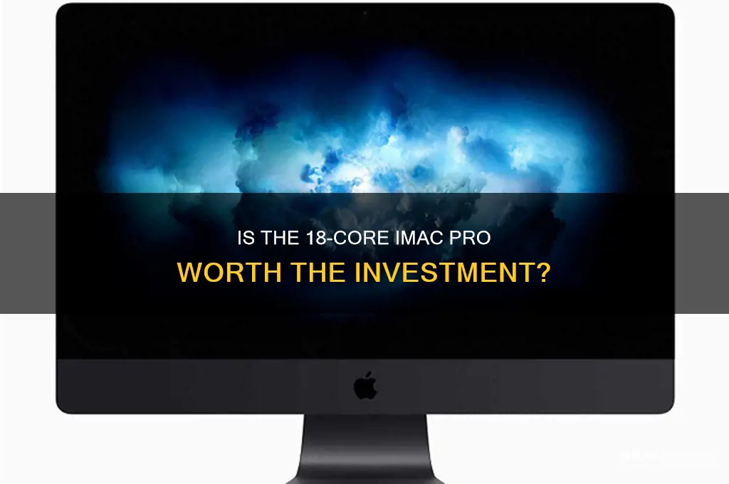 Is The 18-Core Imac Pro Worth The Investment? | ShunWaste