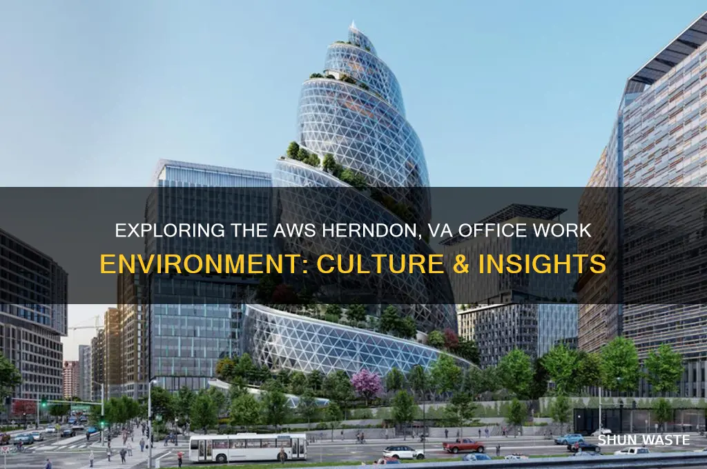 Exploring The Aws Herndon, Va Office Work Environment: Culture ...