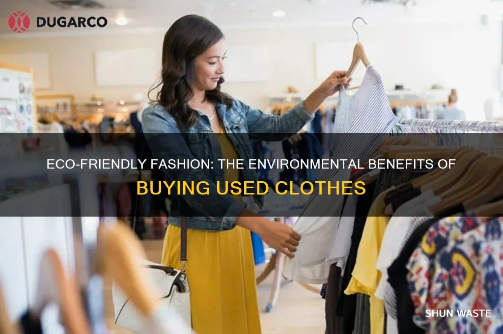 Eco-Friendly Fashion: The Environmental Benefits Of Buying Used Clothes ...