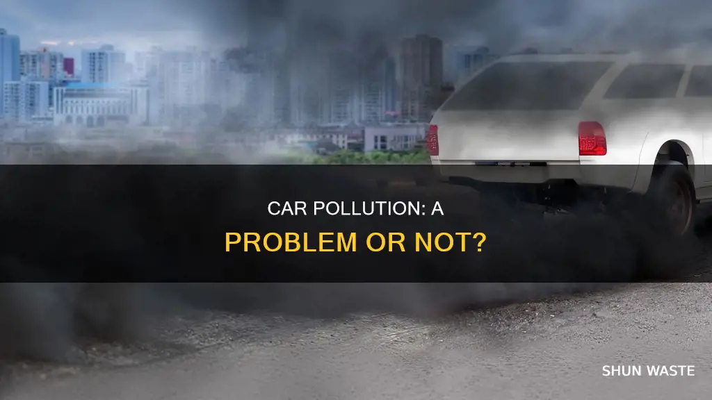 Car Pollution: A Problem Or Not? | ShunWaste