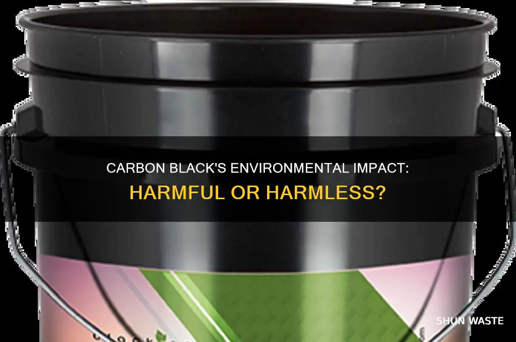 Carbon Black's Environmental Impact: Harmful Or Harmless? | ShunWaste