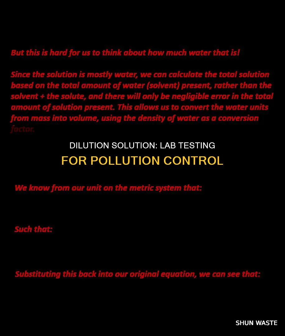 Dilution Solution: Lab Testing For Pollution Control | ShunWaste