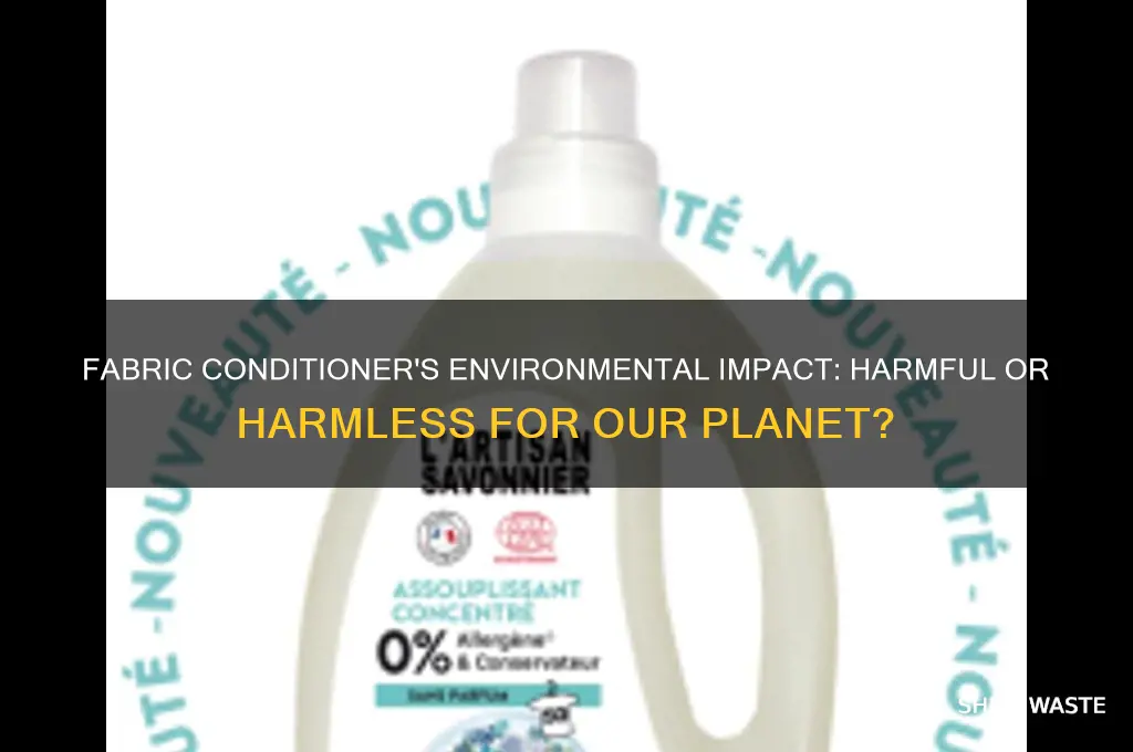 Fabric Conditioner's Environmental Impact: Harmful Or Harmless For Our ...