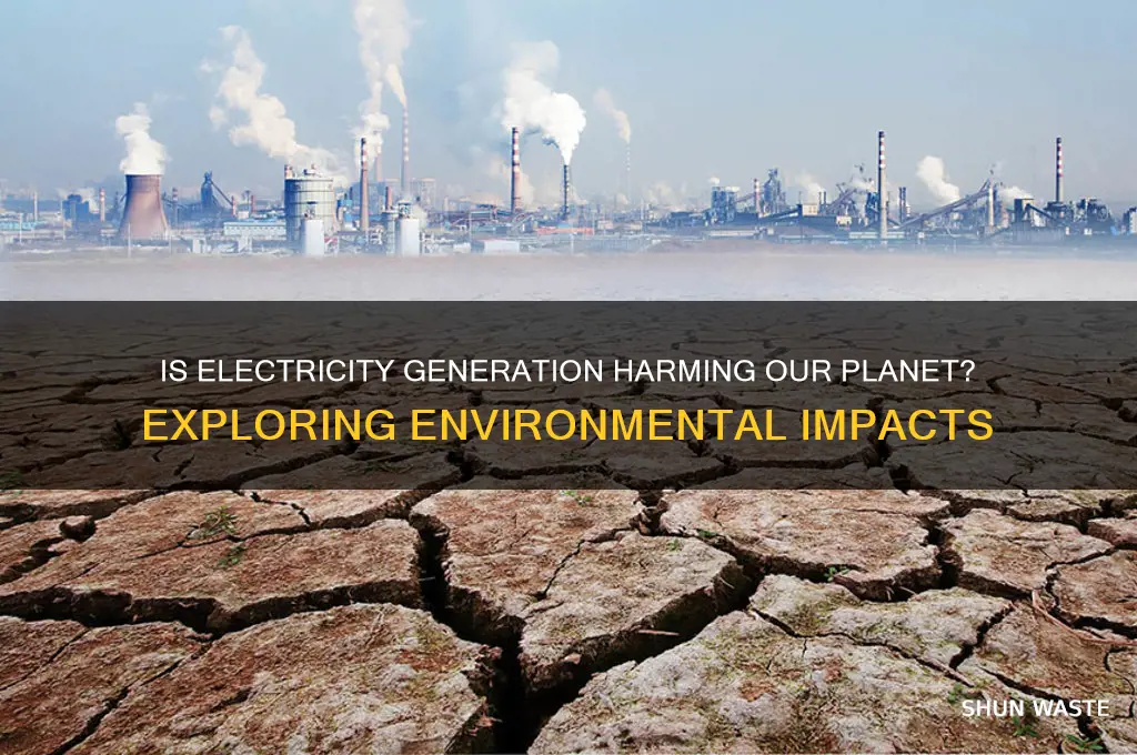 Is Electricity Generation Harming Our Planet? Exploring Environmental ...