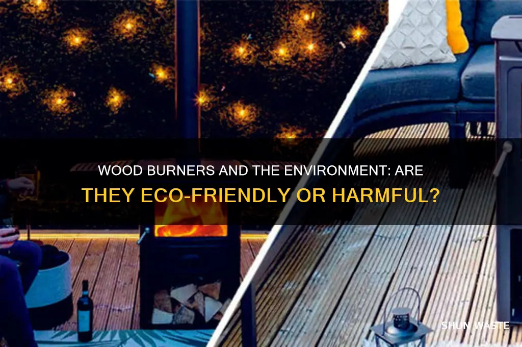 Wood Burners And The Environment: Are They Eco-Friendly Or Harmful ...