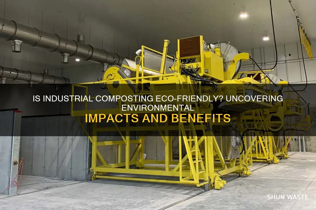 Is Industrial Composting Eco-Friendly? Uncovering Environmental Impacts ...