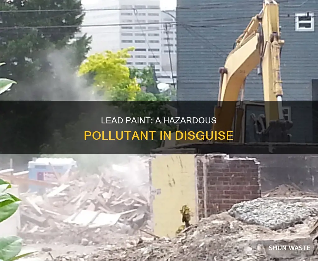 Lead Paint: A Hazardous Pollutant In Disguise | ShunWaste