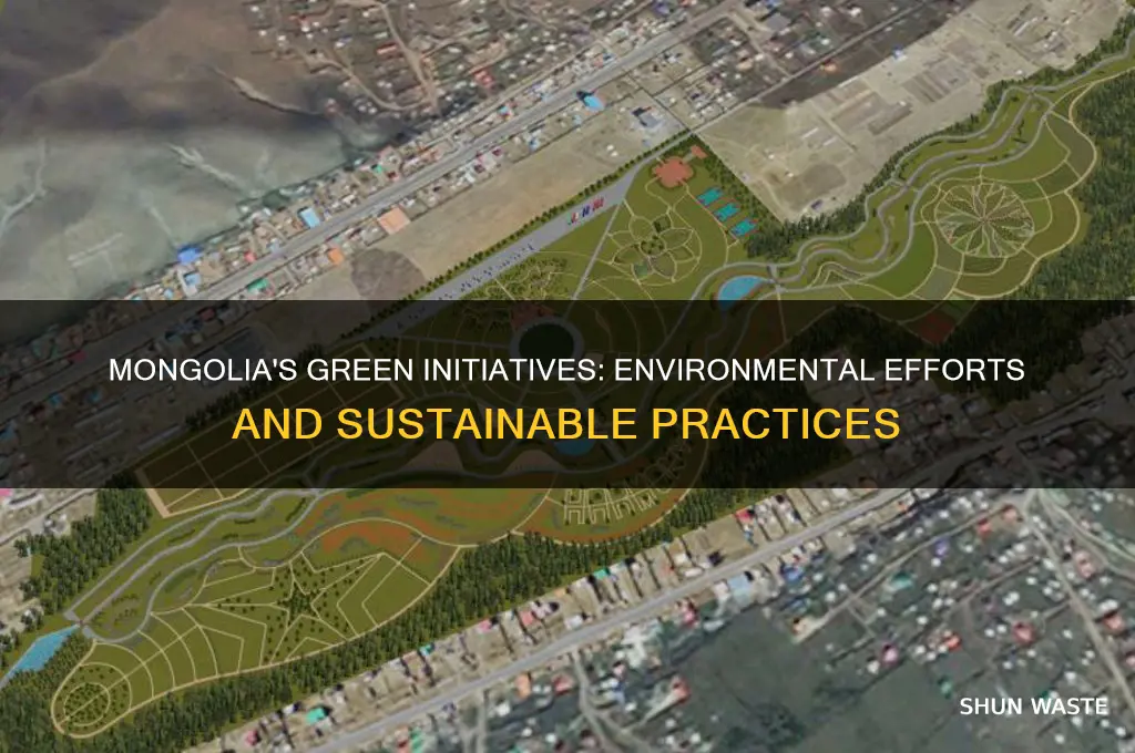 Mongolia's Green Initiatives: Environmental Efforts And Sustainable ...