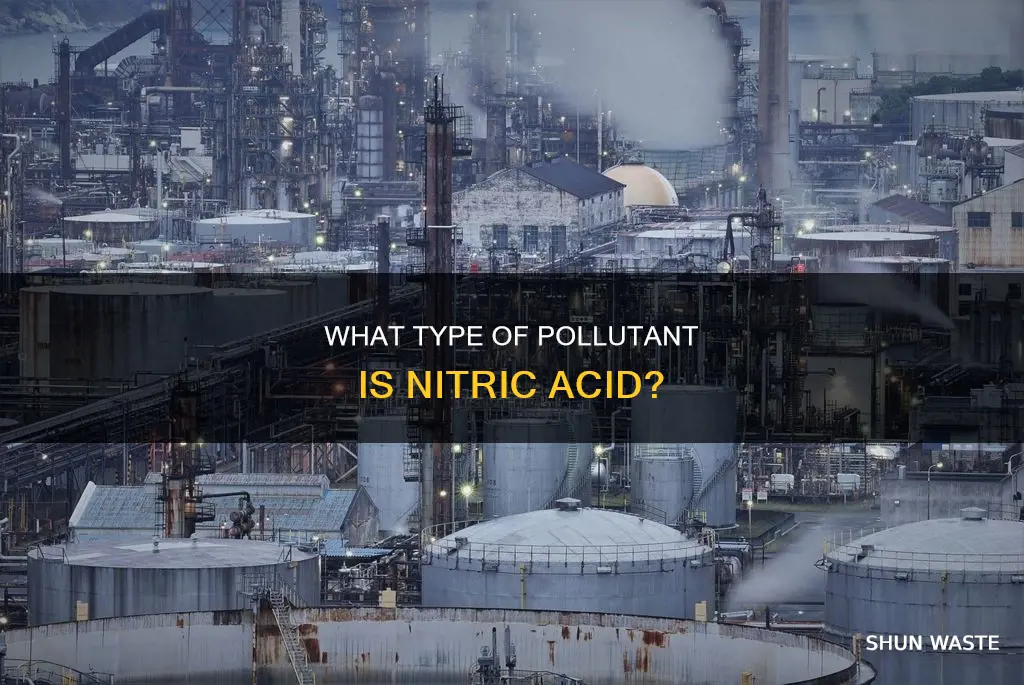 What Type Of Pollutant Is Nitric Acid? | ShunWaste