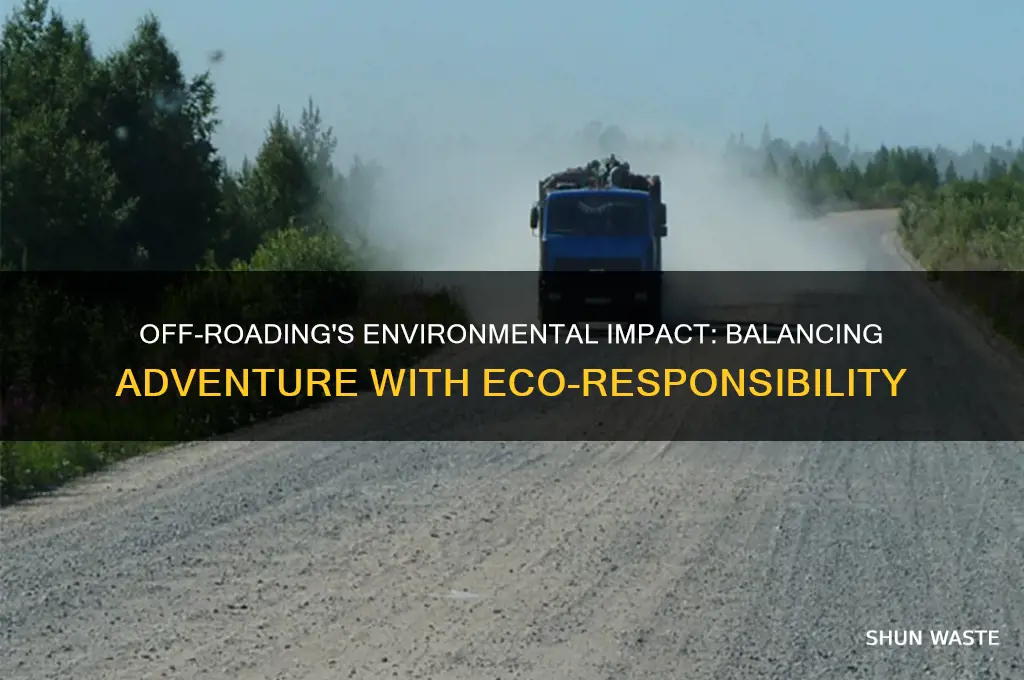 Off-Roading's Environmental Impact: Balancing Adventure With Eco ...