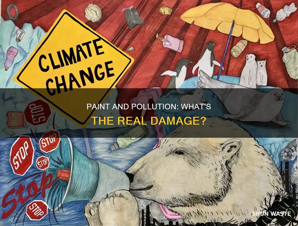Paint And Pollution: What's The Real Damage? | ShunWaste