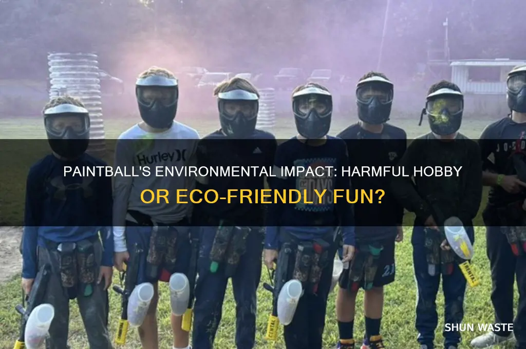 Paintball's Environmental Impact: Harmful Hobby Or Eco-Friendly Fun ...