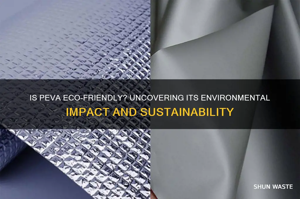 Is Peva Eco-Friendly? Uncovering Its Environmental Impact And ...