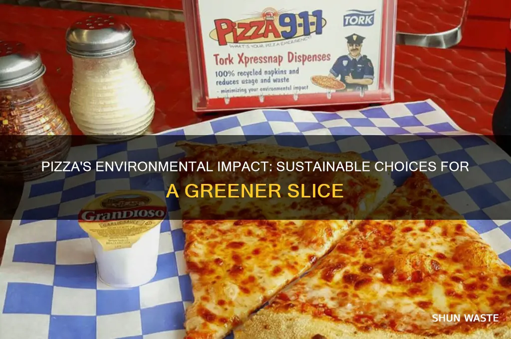Pizza's Environmental Impact: Sustainable Choices For A Greener Slice ...