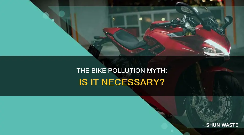 The Bike Pollution Myth: Is It Necessary? | ShunWaste