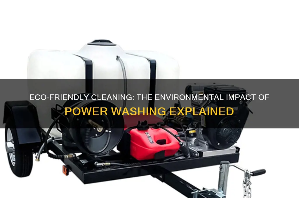 Eco-Friendly Cleaning: The Environmental Impact Of Power Washing ...