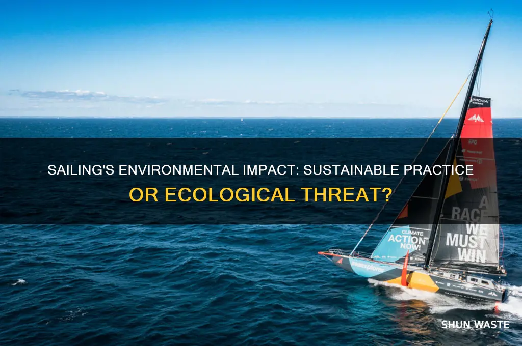 Sailing's Environmental Impact: Sustainable Practice Or Ecological ...
