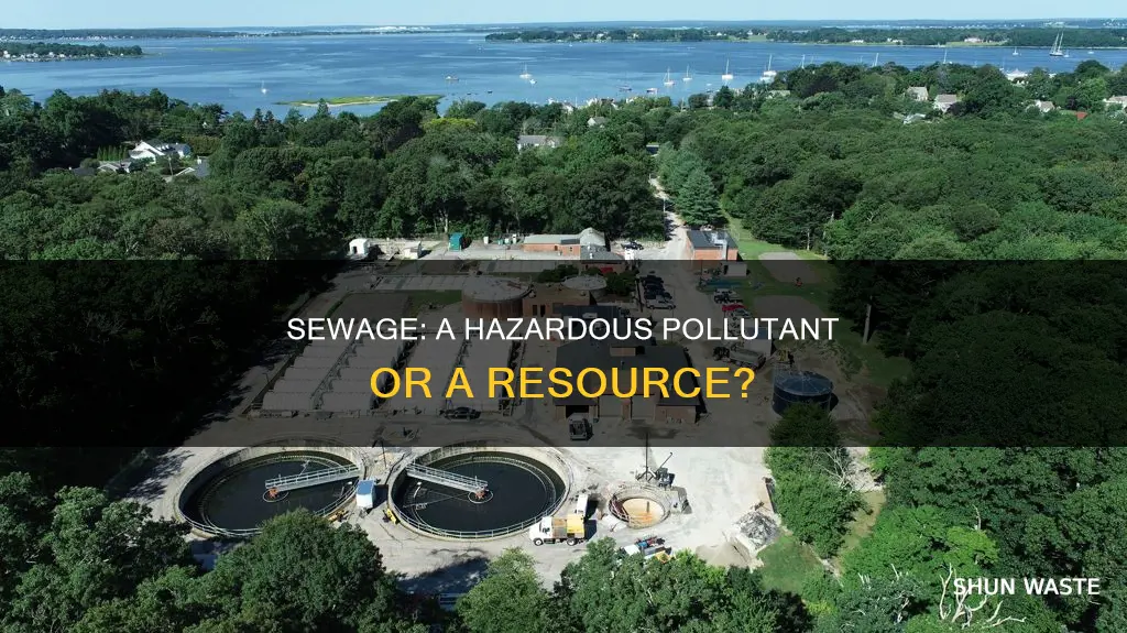 Sewage: A Hazardous Pollutant Or A Resource? | ShunWaste