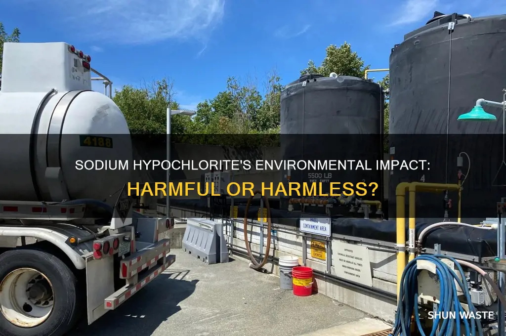 Sodium Hypochlorite's Environmental Impact: Harmful Or Harmless ...