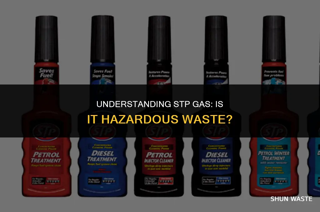 Understanding Stp Gas: Is It Hazardous Waste? | ShunWaste