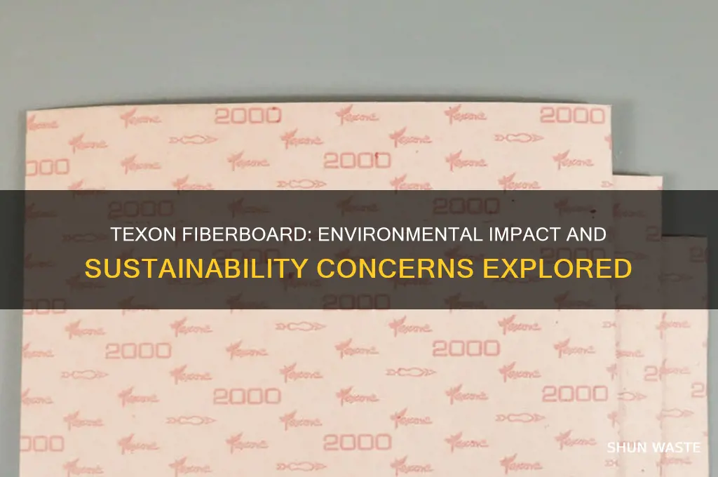 Texon Fiberboard: Environmental Impact And Sustainability Concerns ...