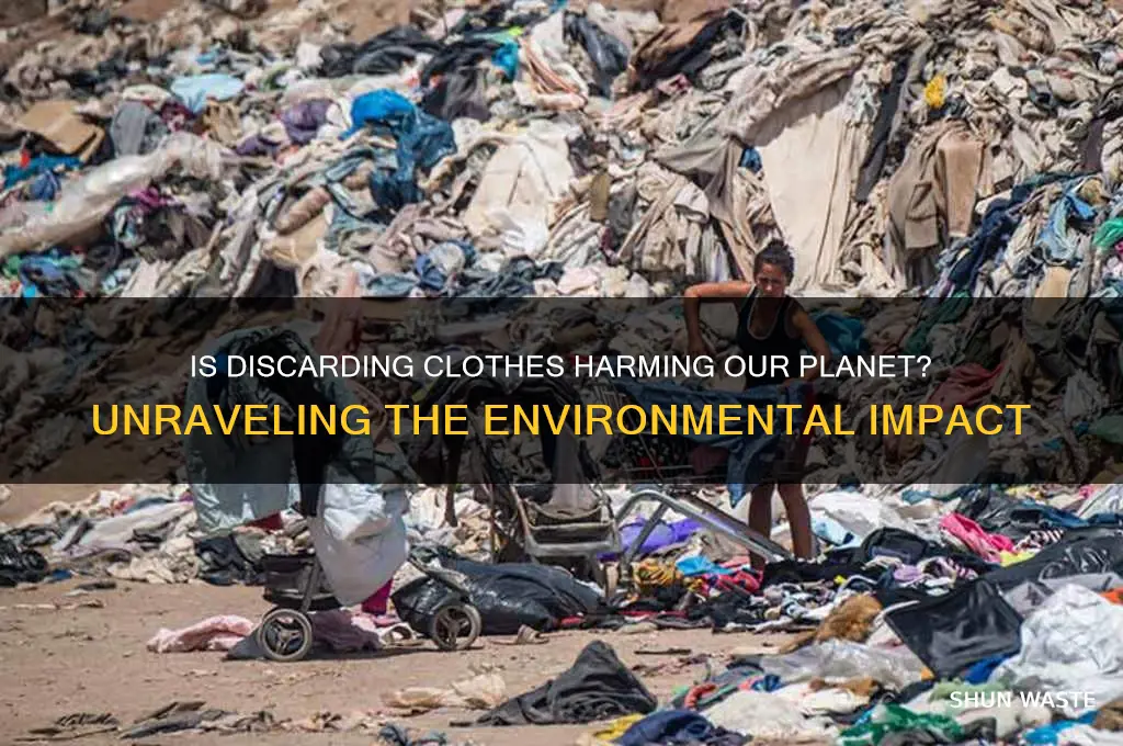 Is Discarding Clothes Harming Our Planet? Unraveling The Environmental ...