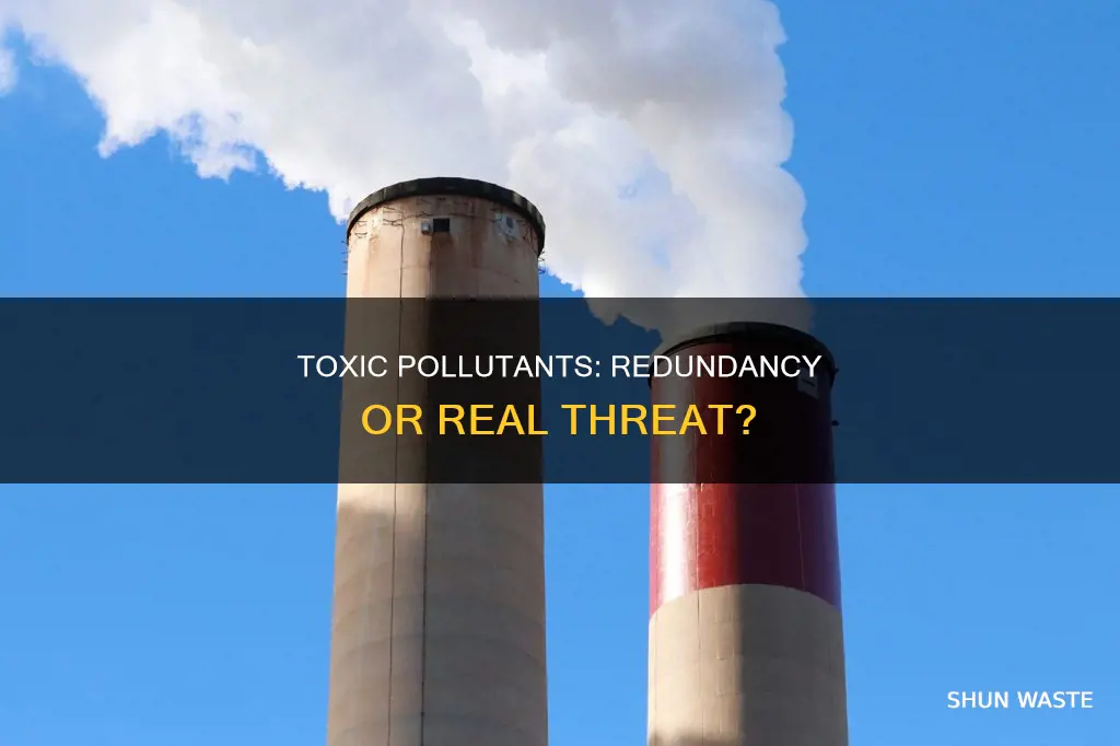 Toxic Pollutants: Redundancy Or Real Threat? | ShunWaste