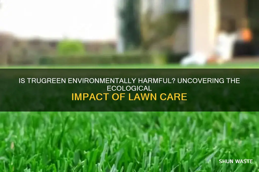 Is Trugreen Environmentally Harmful? Uncovering The Ecological Impact ...