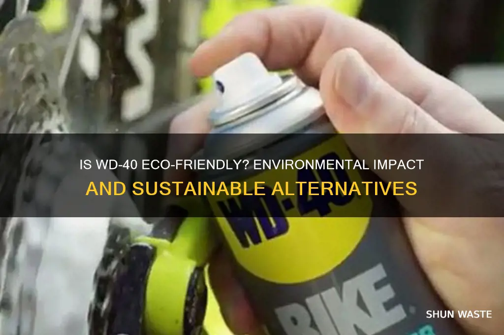 Is Wd-40 Eco-Friendly? Environmental Impact And Sustainable ...
