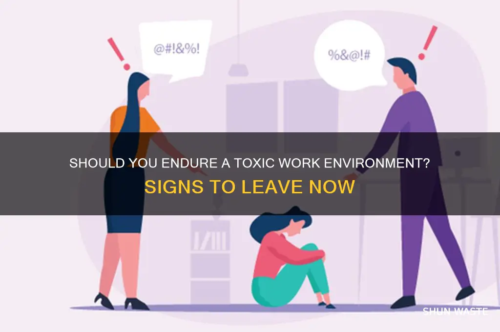 Should You Endure A Toxic Work Environment? Signs To Leave Now | ShunWaste