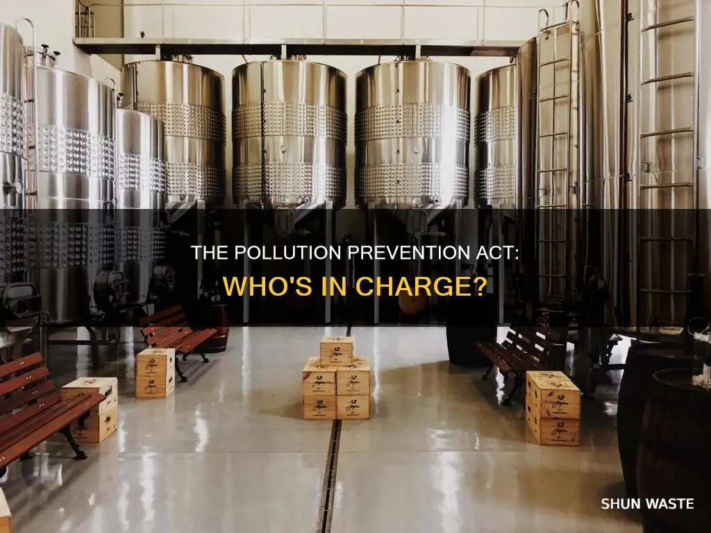 The Pollution Prevention Act: Who's In Charge? | ShunWaste