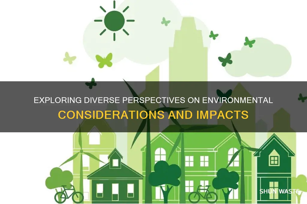 Exploring Diverse Perspectives On Environmental Considerations And ...