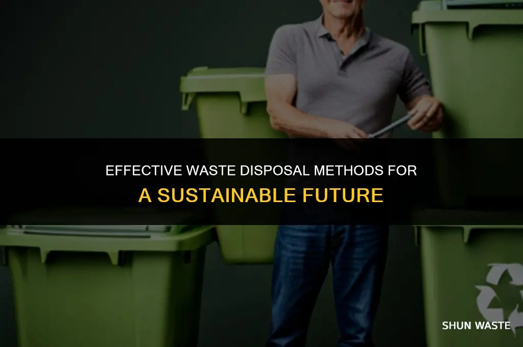 Effective Waste Disposal Methods For A Sustainable Future | ShunWaste