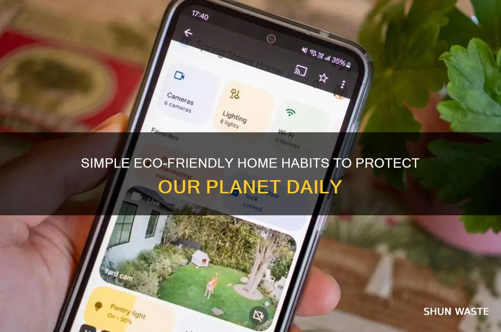 Simple Eco-Friendly Home Habits To Protect Our Planet Daily | ShunWaste