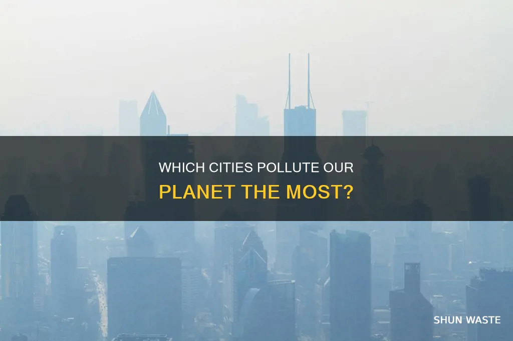 Which Cities Pollute Our Planet The Most? | ShunWaste