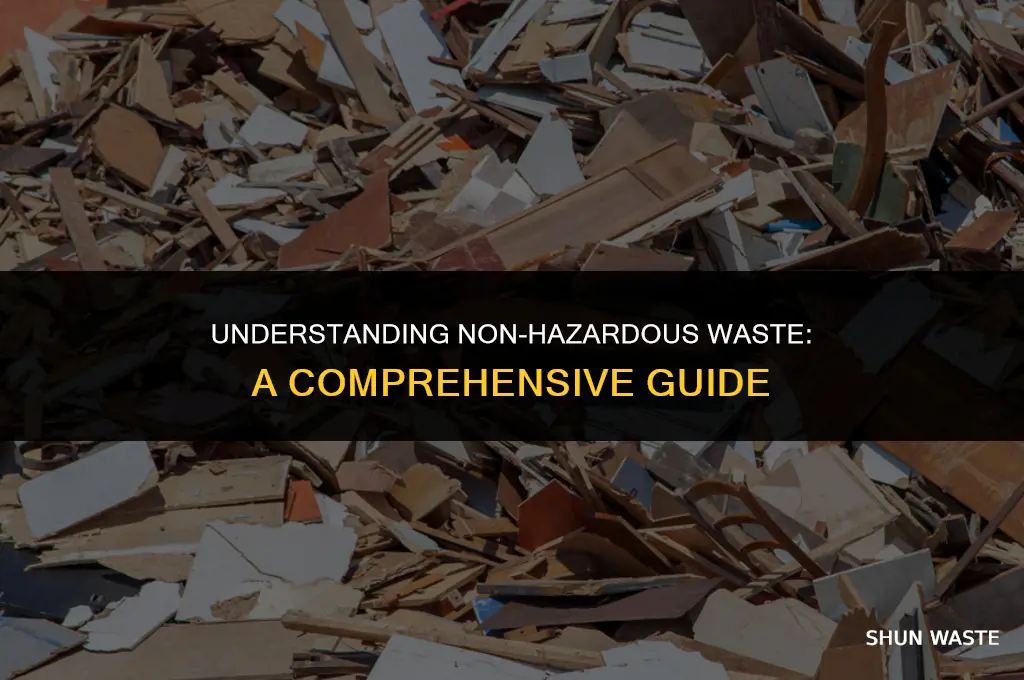 Understanding Non-Hazardous Waste: A Comprehensive Guide | ShunWaste