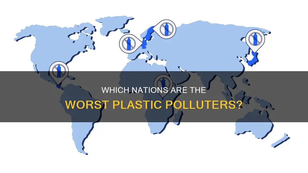 Which Nations Are The Worst Plastic Polluters? | ShunWaste
