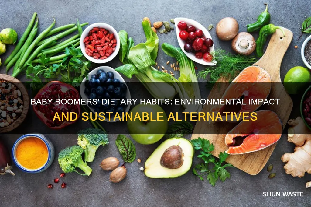 Baby Boomers' Dietary Habits: Environmental Impact And Sustainable ...
