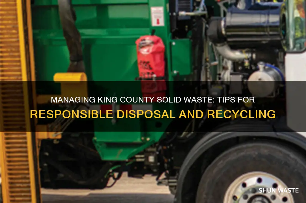Managing King County Solid Waste: Tips For Responsible Disposal And ...