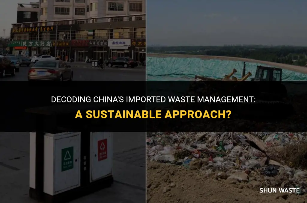 Decoding China's Imported Waste Management: A Sustainable Approach ...