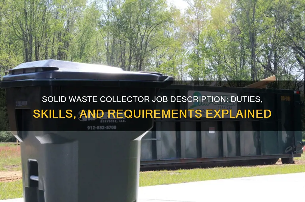 Solid Waste Collector Job Description: Duties, Skills, And Requirements ...