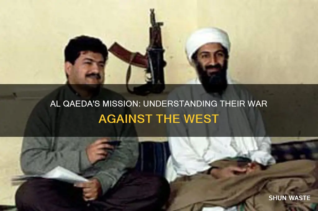 Al Qaeda's Mission: Understanding Their War Against The West | ShunWaste