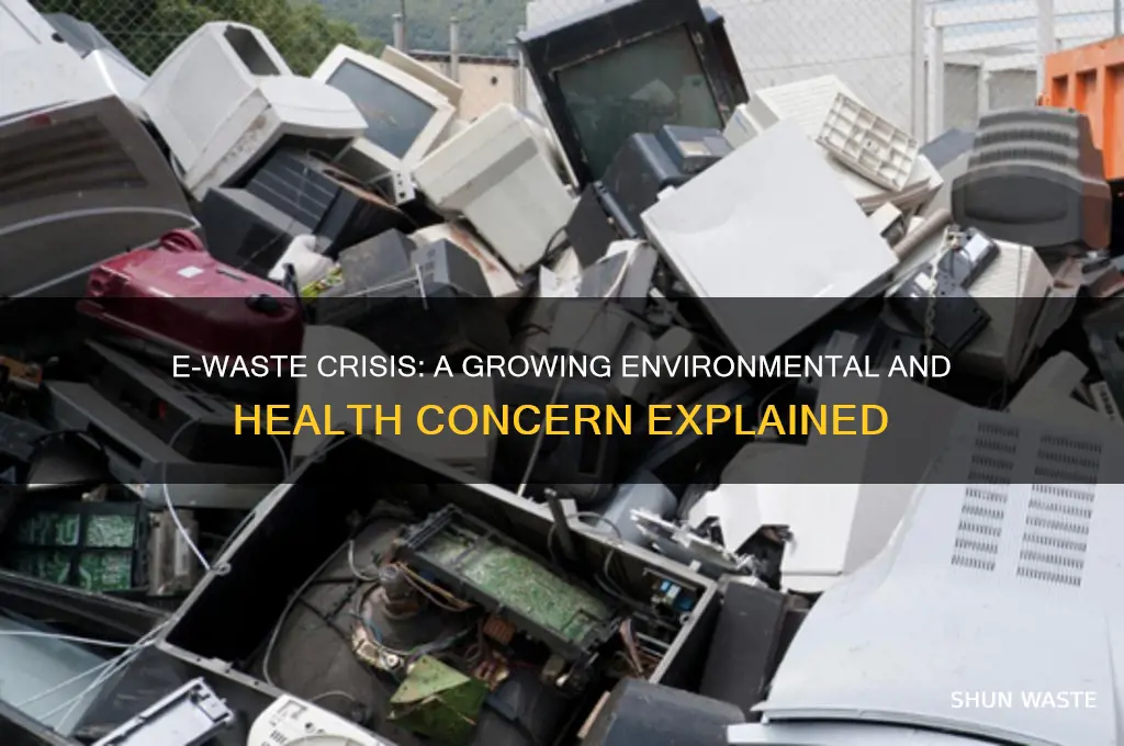 E-Waste Crisis: A Growing Environmental And Health Concern Explained ...