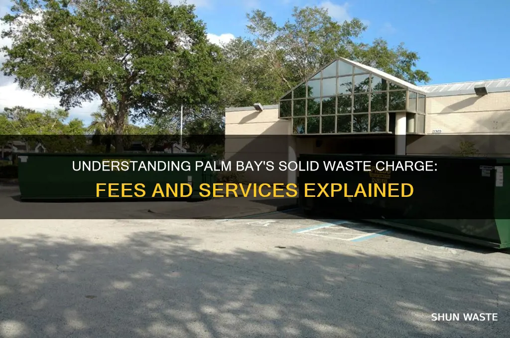 Understanding Palm Bay's Solid Waste Charge: Fees And Services ...