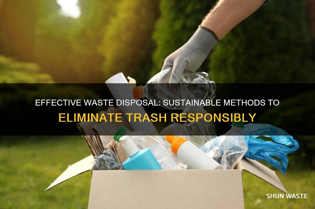 Effective Waste Disposal: Sustainable Methods To Eliminate Trash ...