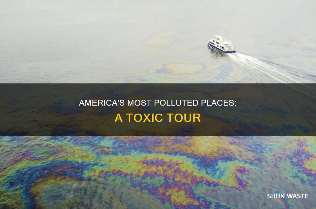 America's Most Polluted Places: A Toxic Tour | ShunWaste