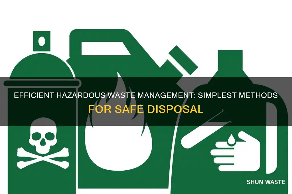 Efficient Hazardous Waste Management: Simplest Methods For Safe ...