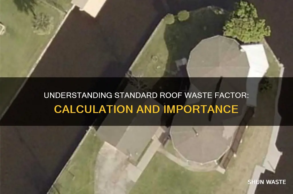 Understanding Standard Roof Waste Factor: Calculation And Importance ...