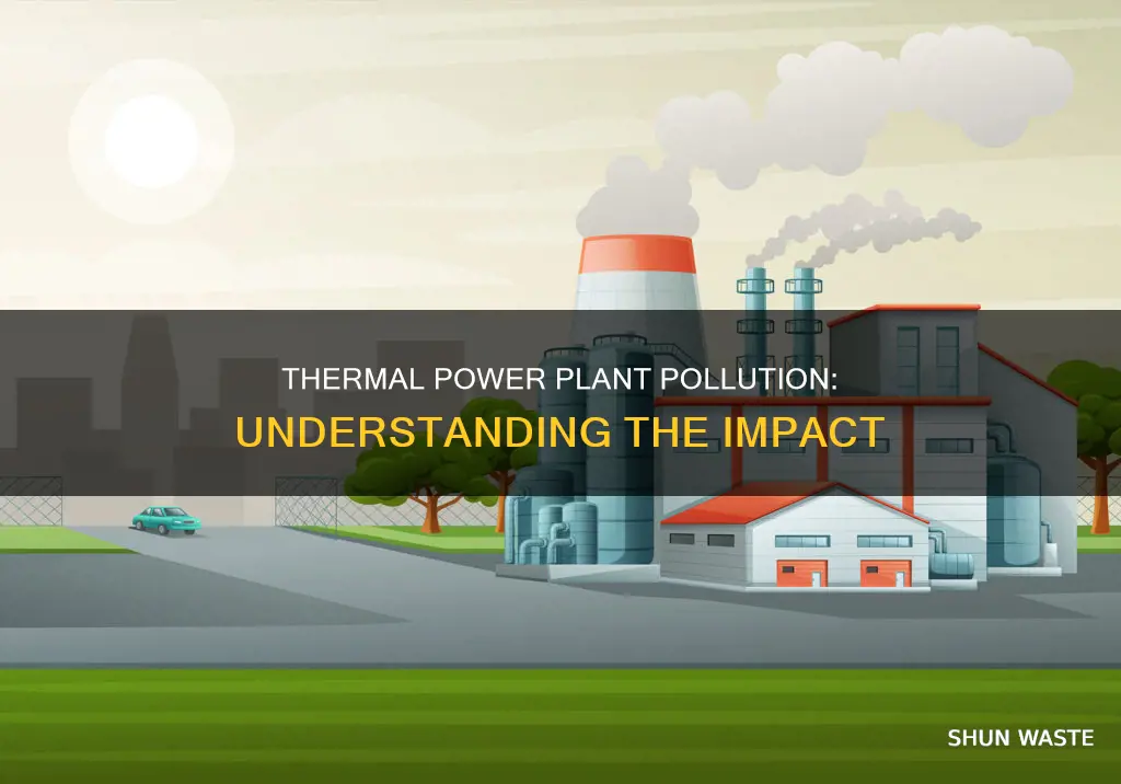 Thermal Power Plant Pollution: Understanding The Impact | ShunWaste