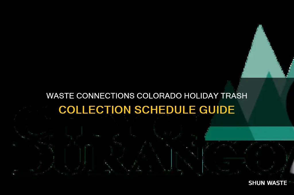 Waste Connections Colorado Holiday Trash Collection Schedule Guide ...